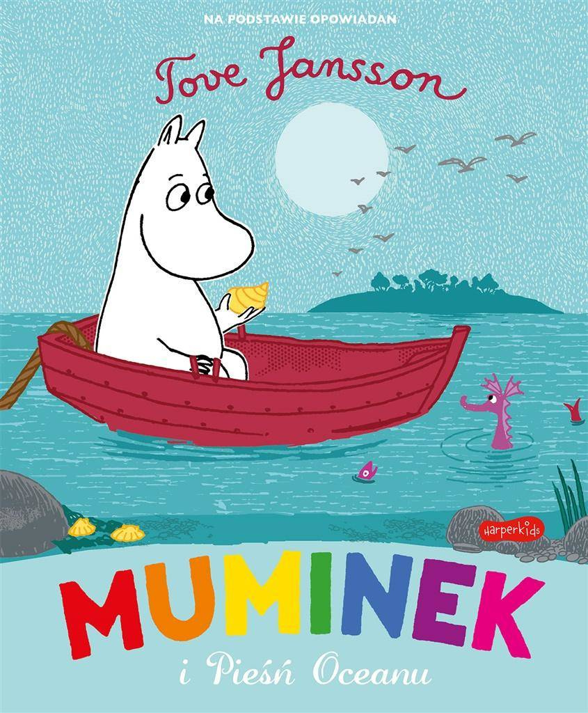Muminek i pieśń oceanu - Tove Jansson, Moomin Characters, Paulina ...
